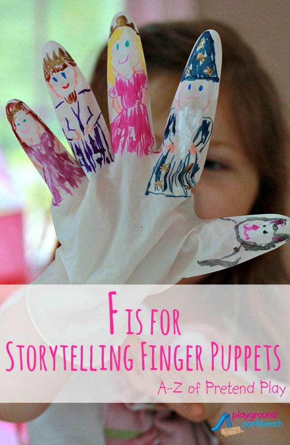Pretend Play: F is for Storytelling Finger Puppets
